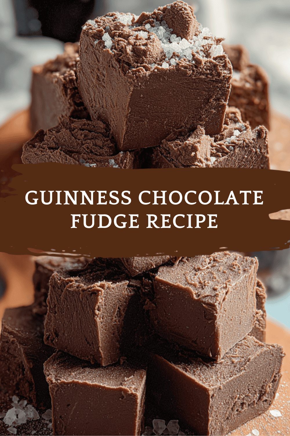 Guinness Chocolate Fudge Recipe For Rich Creamy Treats