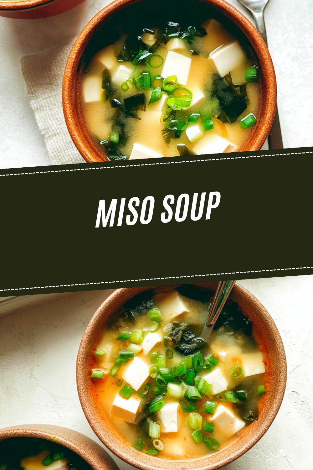 Miso Soup Recipes With Easy Steps For Authentic Flavor